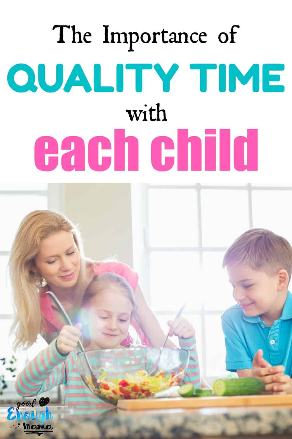 How To Spend Quality Time With Your Child Good Enough Mama how-to-spend-quality-time-with-your-child-good-enough-mama